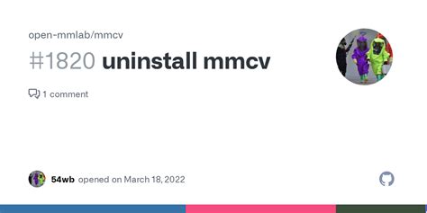 Uninstall Mmcv · Issue 1820 · Open Mmlabmmcv · Github