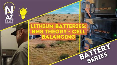 Effective Cell Balancing In Bms Maximizing Battery Health Naz Solar