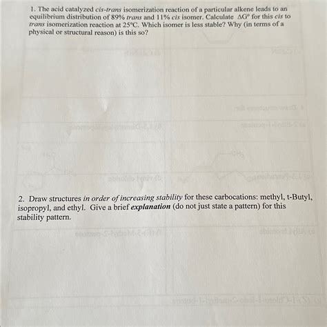 Solved The Acid Catalyzed Cis Trans Isomerization Reaction