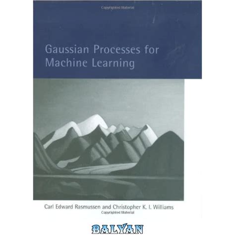 خرید و قیمت دانلود کتاب Gaussian Processes For Machine Learning ترب