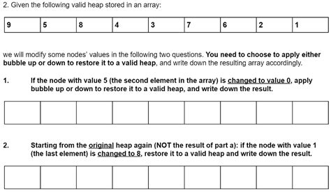 Solved 2 Given The Following Valid Heap Stored In An Array