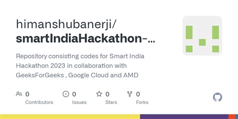 GitHub Himanshubanerji SmartIndiaHackathon Repository Consisting Codes For Smart India