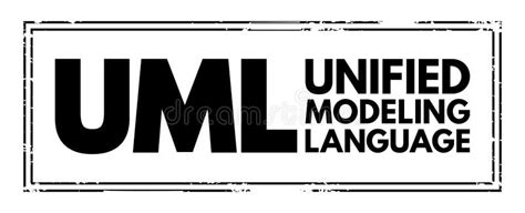 Uml Unified Modeling Language General Purpose Developmental Modeling Language In The Field