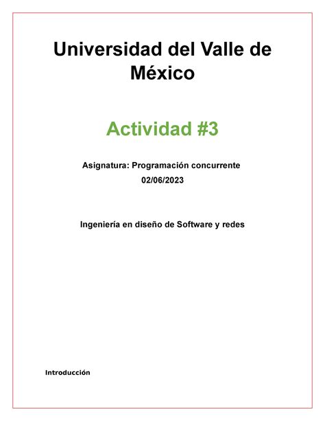 actividad 3 programación concurrente - Universidad del Valle de México Actividad Asignatura ...