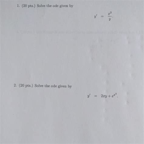 Solved 1. (20 pts.) Solve the ode given by z? 2. (20 pts.) | Chegg.com