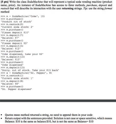 Solved 5 Pts Write The Class Sodamachine That Will