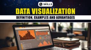 Data Visualization Definition Examples And Advantages
