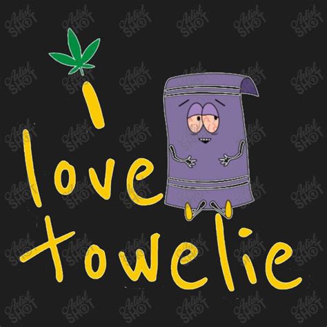 I Love Towelie High I Have No Idea Whats Going On Classic T Shirt By