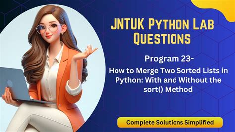 How To Merge Two Sorted Lists In Python With And Without The Sort