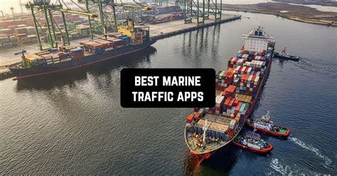 7 Best Marine Traffic Apps 2022 Android And Ios In 2022 Marine