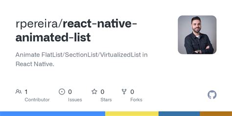 GitHub Rpereira React Native Animated List Animate FlatList SectionList VirtualizedList In