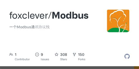 GitHub foxclever Modbus 一个Modbus通讯协议栈