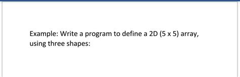 Solved Example Write A Program To Define A 2d 5 X 5