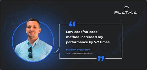 What Are The Pros Of Low Code No Code And How It Can Profit Your IT Business Platma