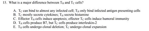 Solved 15 What Is A Major Difference Between Th And Tc Chegg Com