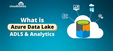 What Is Azure Data Lake A Beginners Guide To Adls And Analytics