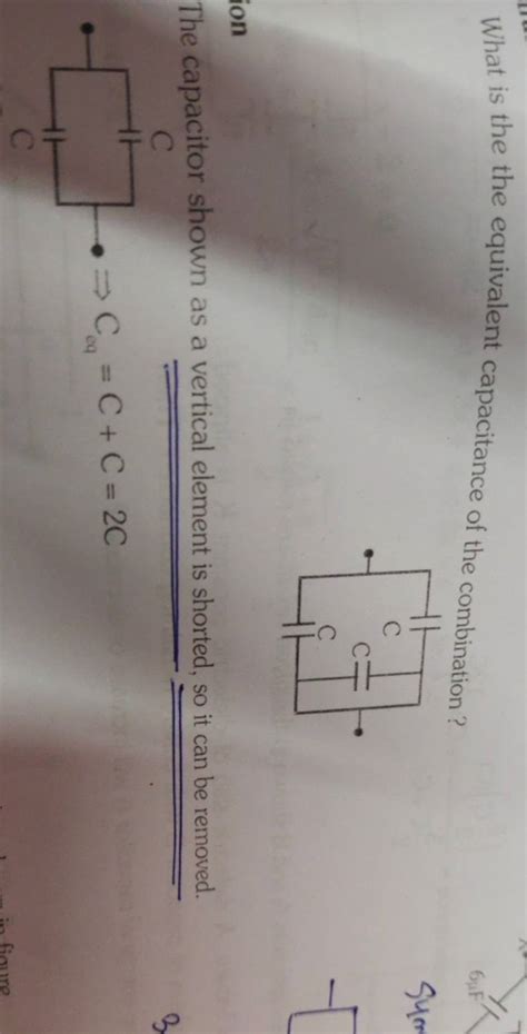 What Is The The Equivalent Capacitance Of The Combination The Capacitor
