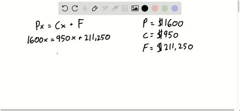 SOLVED Break Even Point To Determine The Break Even Point Or The Number Of Units That Must Be