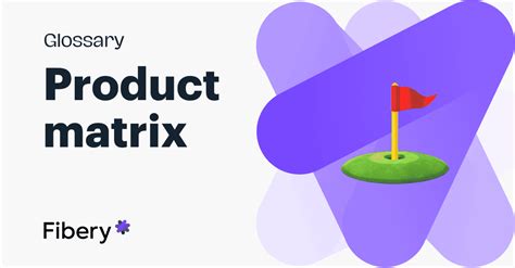 What Is A Product Matrix Overview Benefits And Guide