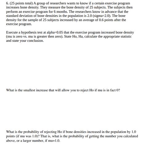 solved 6 25 points total a group of researchers wants to