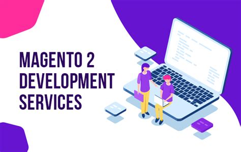 Magento 2 Development Services Magento 2 Development Company Usa