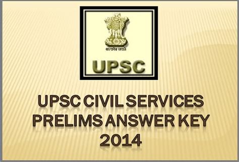 UPSC CIVIL SERVICES PRELIMS ANSWER KEY 2014 ANSWER SHEET