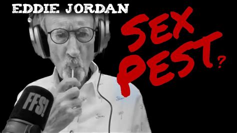 Sex Pest Eddie Jordan The Next P Diddy Youtube