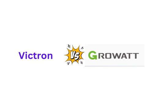 Victron Vs Growatt Inverters Ausgreen Solar Solutions