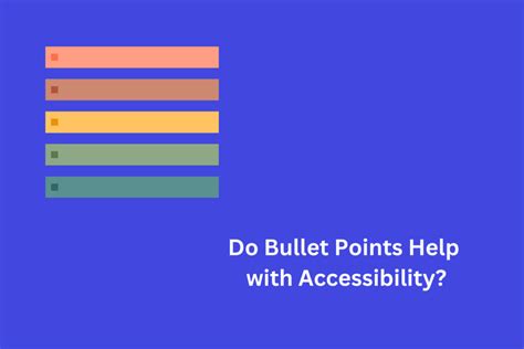 Do Bullet Points Help With Accessibility Ael Data