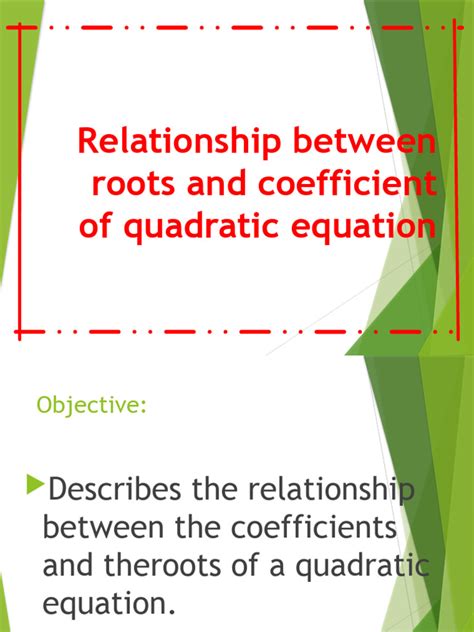 G9 Math Q1 Week 2 3 Relationship Of Coefficient And Roots Of Q E Pdf Equations