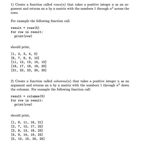 Solved Create A Function Called Rows N That Takes A Chegg