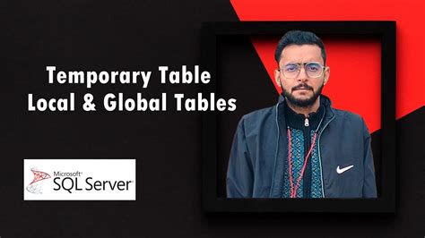 Local Table And Global Table In Sql Server Temporary Table In Sql Server Temp Table In Sql
