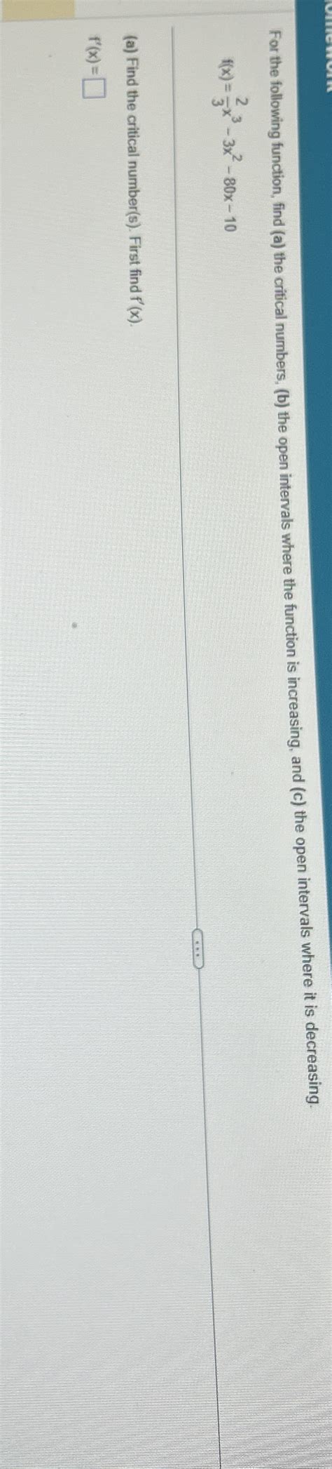 Solved For The Following Function Find A ﻿the Critical