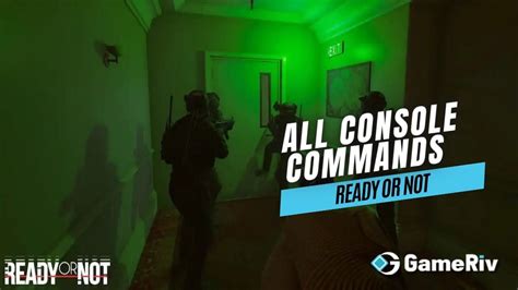 ready or not all console commands gameriv