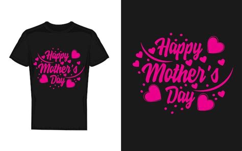 Premium Vector Mothers Day T Shirt Design