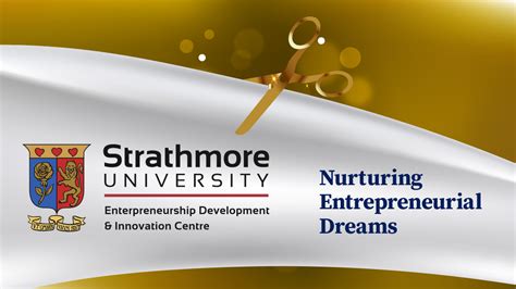 Launch Of The Strathmore Enterprise Development And Innovation Center Sedic Strathmore