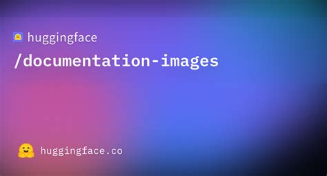 Huggingfacedocumentation Images · Datasets At Hugging Face