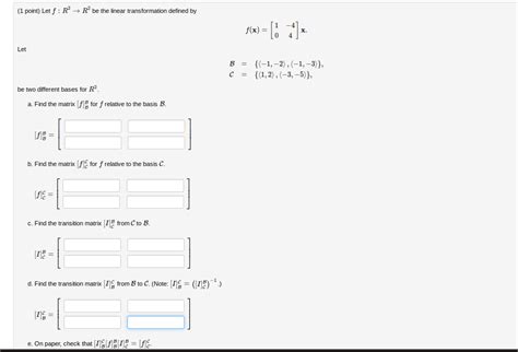 solved 1 point let f r r be the linear transformation