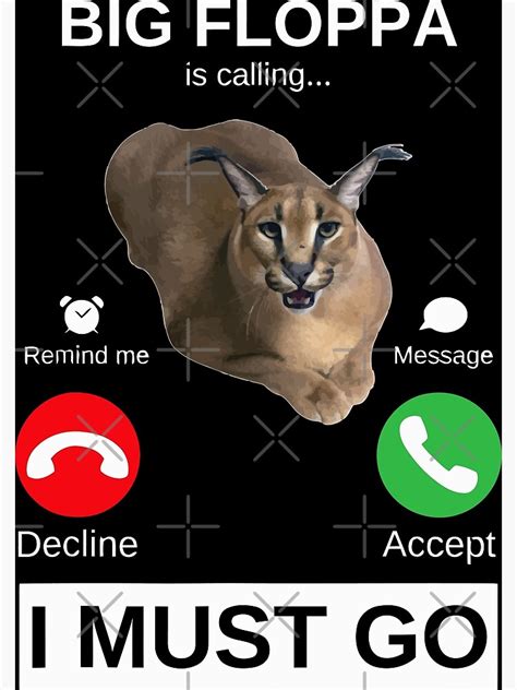 Big Floppa Ruft Caracal Big Cat Meme Funny Cat Floopa Poster Von Buyinhere Redbubble
