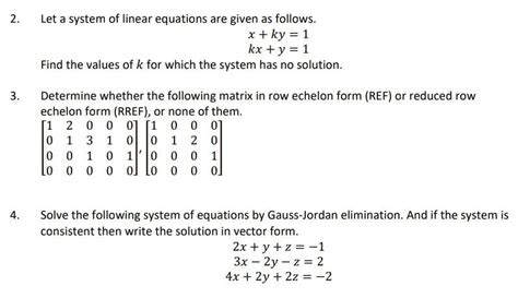 Solved Let A System Of Linear Equations Are Given As Chegg