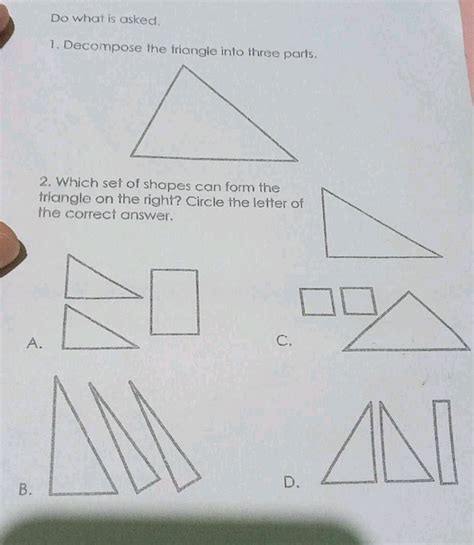 Do What Is Asked Decompose The Triangle StudyX