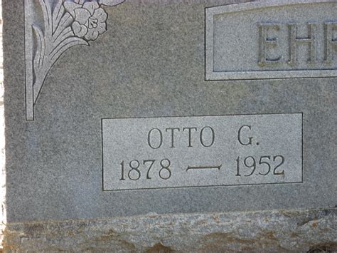 Otto George Ehrhardt 1878 1952 Find A Grave Gedenkplek