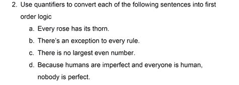 solved use quantifiers to convert each of the following