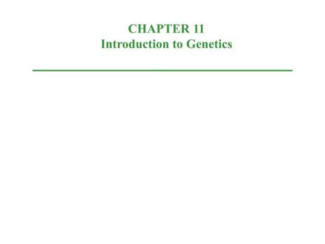PPT CHAPTER Introduction To Genetics PowerPoint Presentation Free Download ID