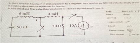 Solved A Find The Time Domain Expression For I Current B Chegg Com
