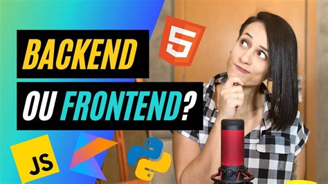 programador backend ou frontend qual carreira escolher youtube