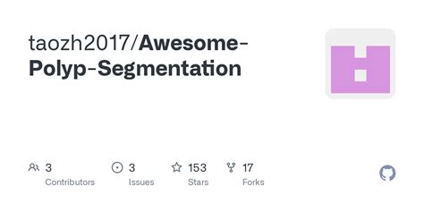 Github Taozh2017awesome Polyp Segmentation