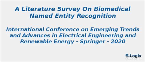 A Literature Survey On Biomedical Named Entity Recognition S Logix
