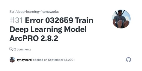 Error 032659 Train Deep Learning Model Arcpro 2 8 2 · Issue 31 · Esri