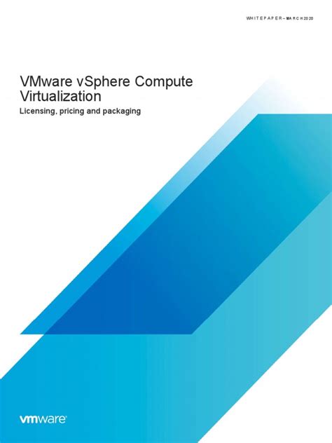 Vmware Vsphere Compute Virtualization Licensing Pricing And Packaging